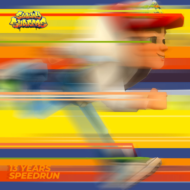 13 YEARS SPEEDRUN (From "Subway Surfers") - Album by Subway Surfers ...