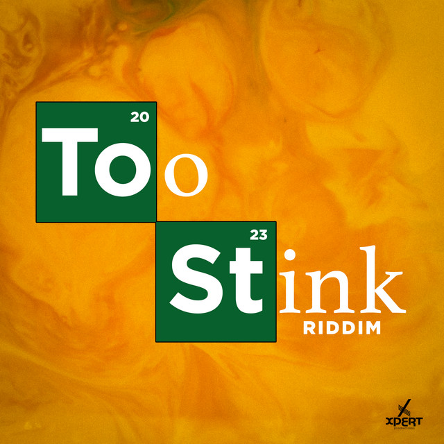 Too Stink Riddim - EP by Various Artists | Spotify