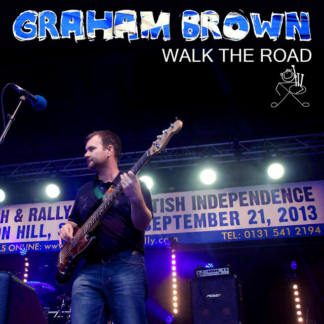 Walk the Road – Album de Graham Brown Band | Spotify