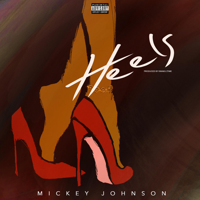 Heels - Single by Mickey Johnson | Spotify