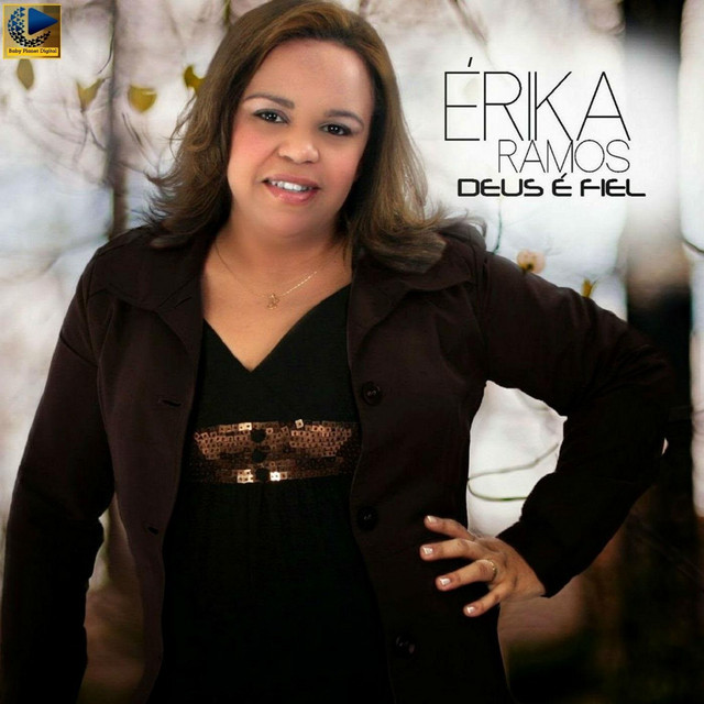 Deus É Fiel – música e letra de Érika Ramos | Spotify