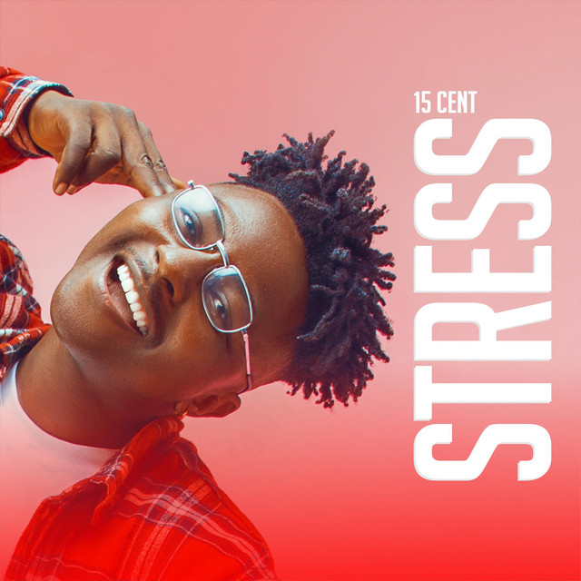 Stress - song and lyrics by 15 cent | Spotify