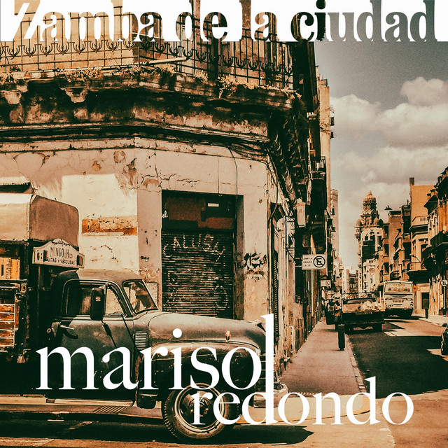 Zamba De La Ciudad - Single by Marisol Redondo | Spotify