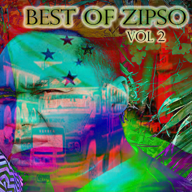 The Best of Zipso, Vol. 2 - Compilation by Zipso | Spotify