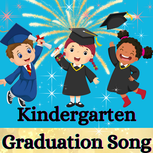 Kindergarten Graduation Song - Single by Cool Music Kids | Spotify
