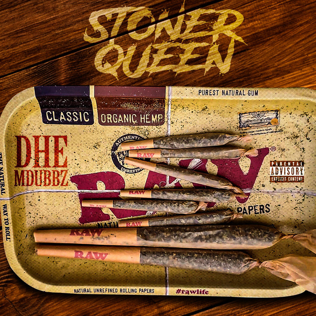 Stoner Queen - Single by DHE Dubbz | Spotify