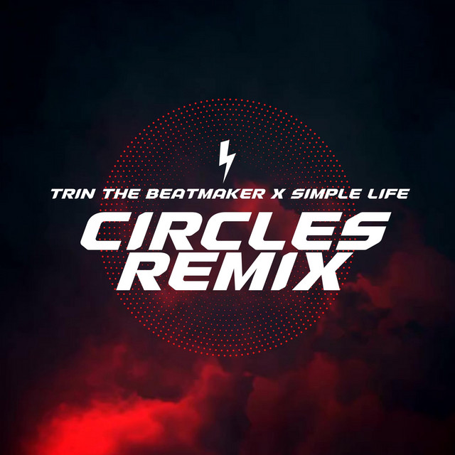 Circles Remix - Single by Trin The Beatmaker | Spotify