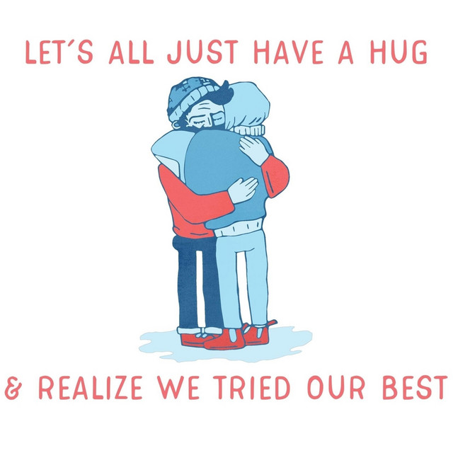 Let's All Just Have a Hug & Realize We Tried Our Best - EP by Bryan ...