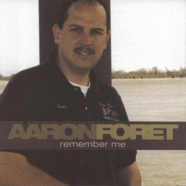 Remember Me - Album by Aaron Foret | Spotify
