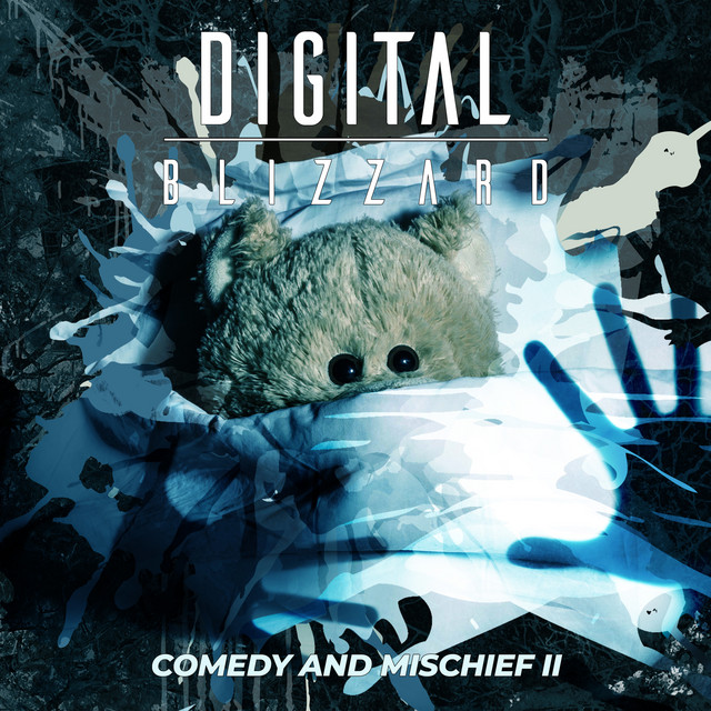 Comedy & Mischief, Vol. 2 – Album de Digital Blizzard | Spotify