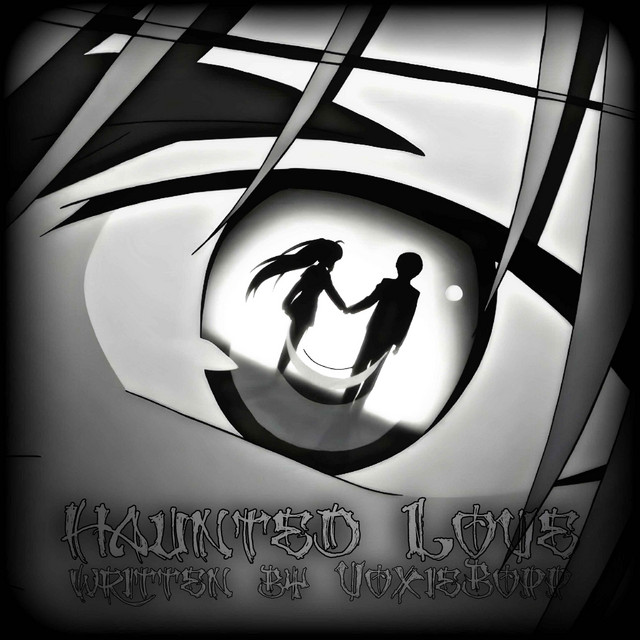 Haunted Love - song and lyrics by VoxieBopp | Spotify