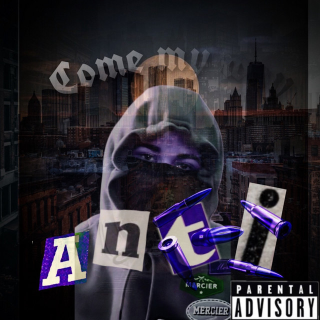 Come My Way - Single by Anti | Spotify