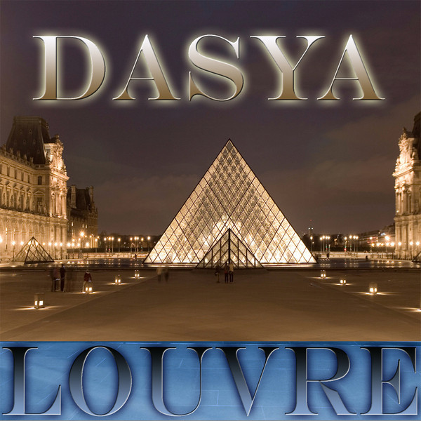 Louvre – Single de Dasya | Spotify