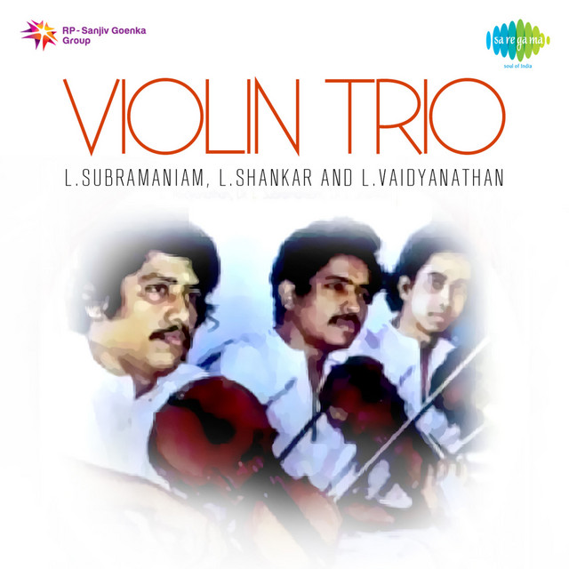 Violin Trio Presents - Album by L. Vaidyanathan | Spotify
