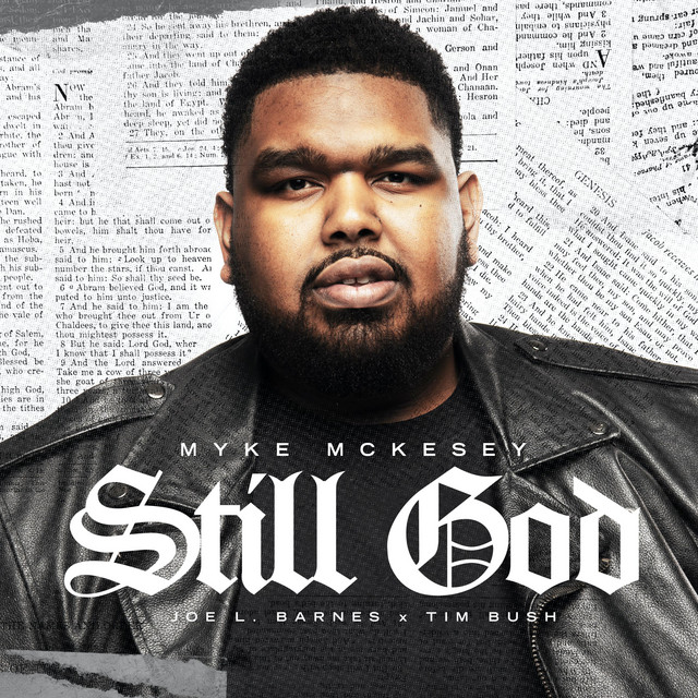 Still God - Single by Myke McKesey | Spotify