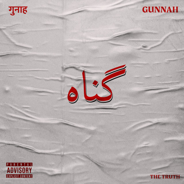 Gunnah - Single by The Truth | Spotify
