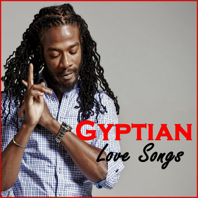 Love Songs - Album by Gyptian | Spotify