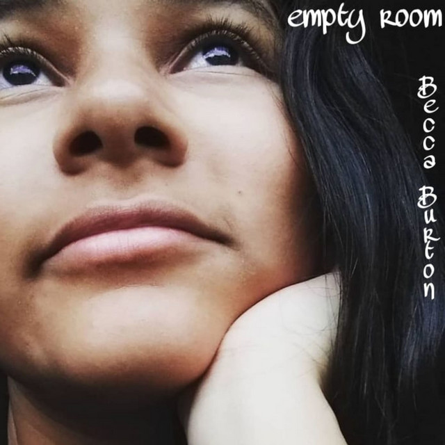 Empty Room - Single by Becca Burton | Spotify