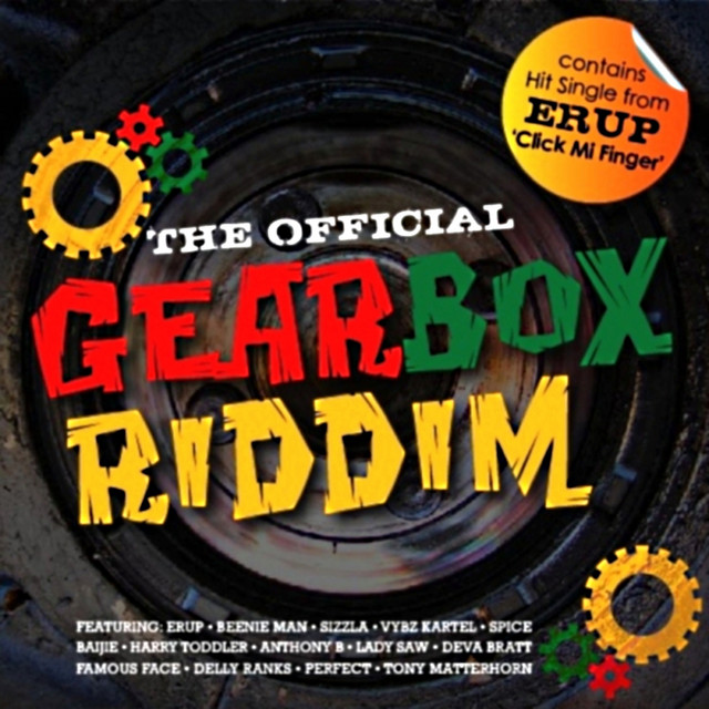 The Official Gearbox Riddim - Compilation by Various Artists | Spotify