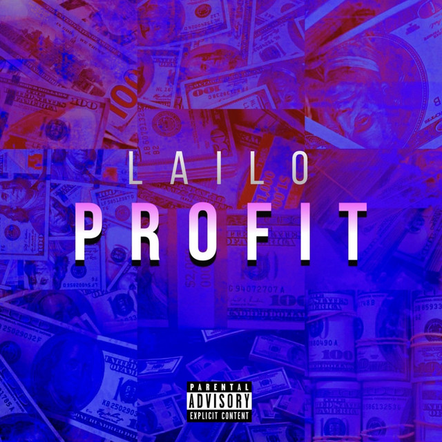 Profit - Single by Lailo | Spotify