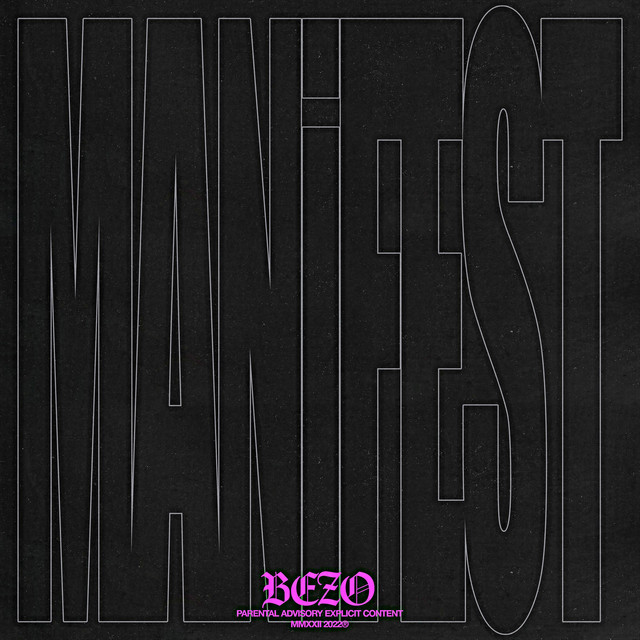MANiFEST - song and lyrics by Bezo | Spotify
