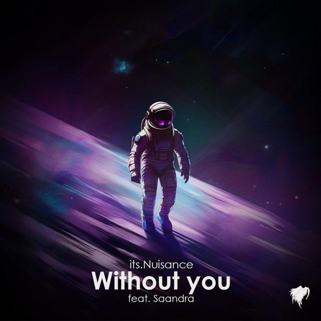 Without you - song and lyrics by its.Nuisance, Saandra | Spotify