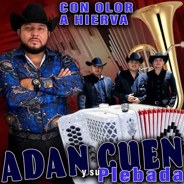 Con Olor A Hierva - Album by Adan Cuen | Spotify