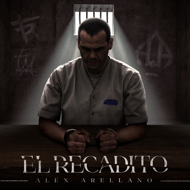 El Recadito - Single by Alex Arellano | Spotify