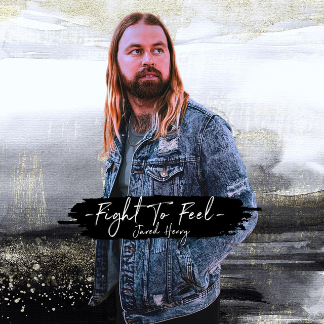 Fight to Feel - Single by Jared Henry | Spotify