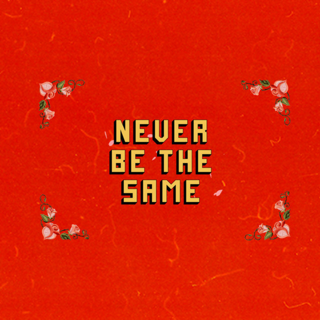 Never Be the Same - Single by Hiko Momoji | Spotify