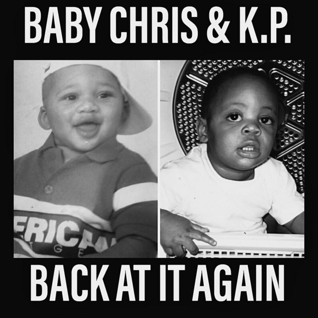 Back At It Again - EP by Baby Chris | Spotify