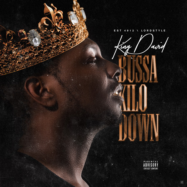 Bussa Kilo Down - Album by King David | Spotify