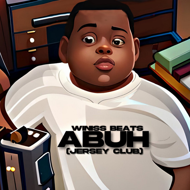 Abuh (Jersey Club) - Single by Winiss Beats | Spotify