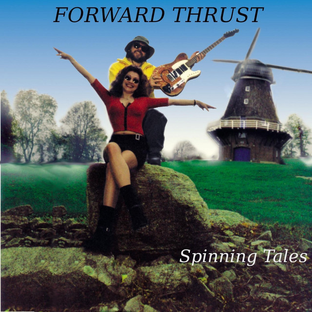 Spinning Tales - Album by Forward Thrust | Spotify
