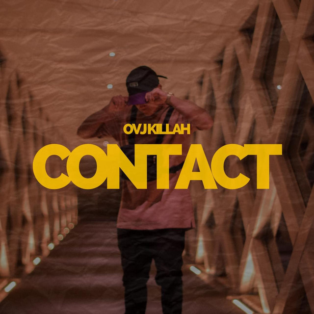 Contact. - Single by Ovj Killah | Spotify