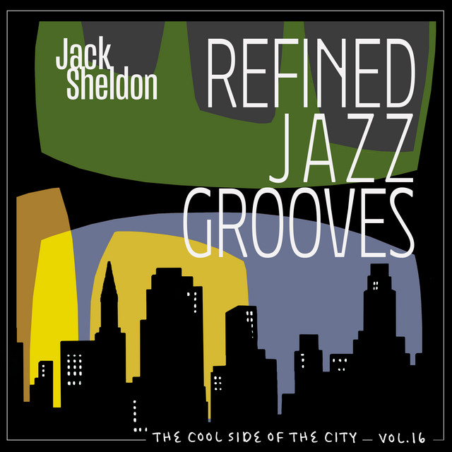 The Cool Side of the City, Vol. 16 - Refined Jazz Grooves - Compilation ...