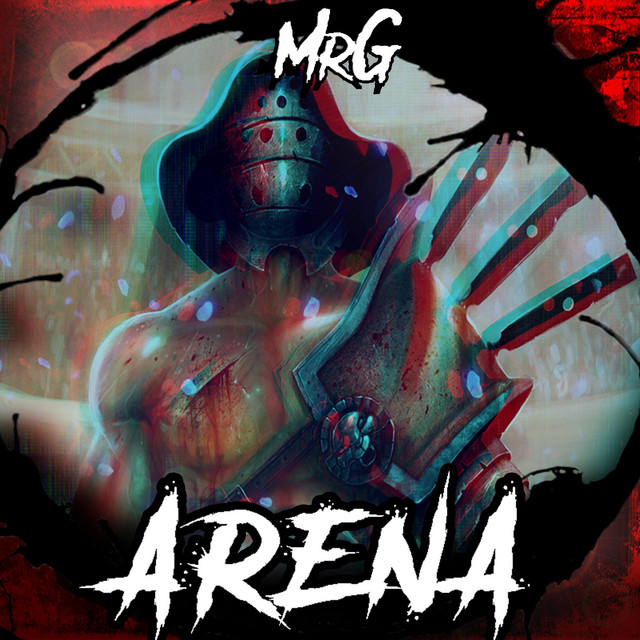 Arena - Single by MrG | Spotify
