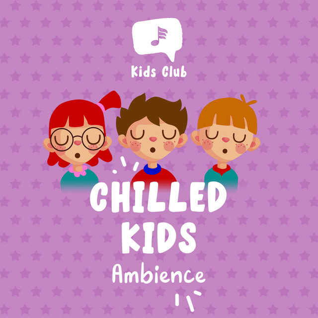 Chilled Kids Ambience - Album by Baby Lullaby | Spotify