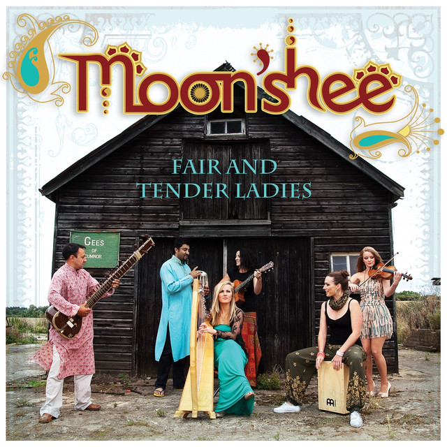 Fair and Tender Ladies - Single by Moonshee | Spotify