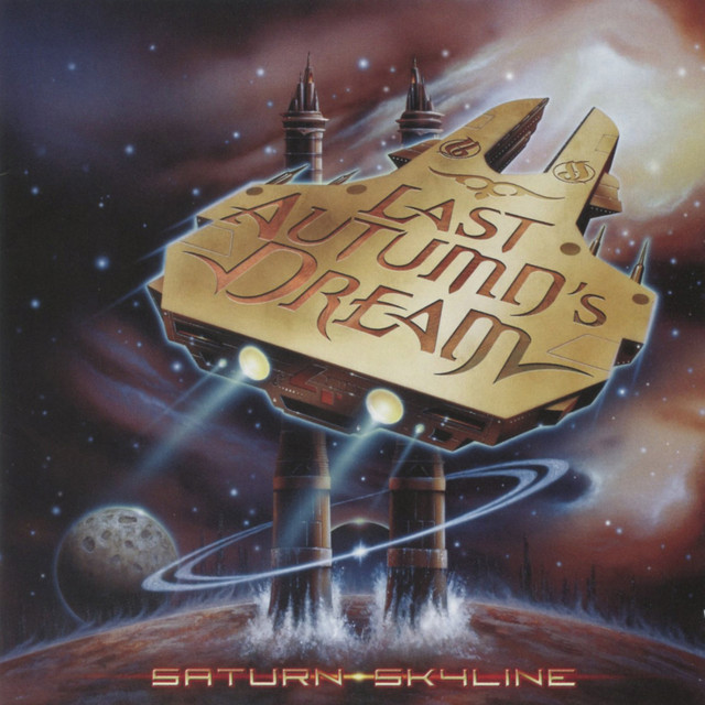 Saturn Skyline ‑「Album」by Last Autumn's Dream | Spotify
