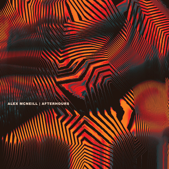 Afterhours - Single by Alex McNeill | Spotify