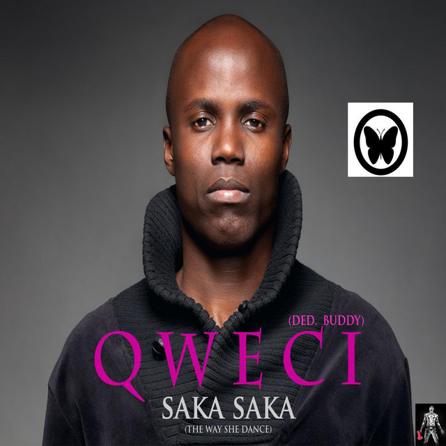 Saka Saka (The Way She Dance) - Single by Qweci | Spotify