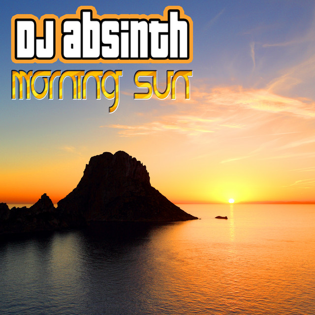 Morning Sun - Extended Mix - song and lyrics by DJ Absinth | Spotify
