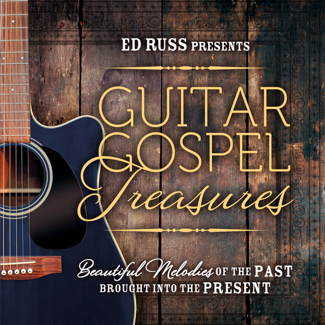 Guitar Gospel Treasures, Volume 1 - Album by Faith Music Missions | Spotify