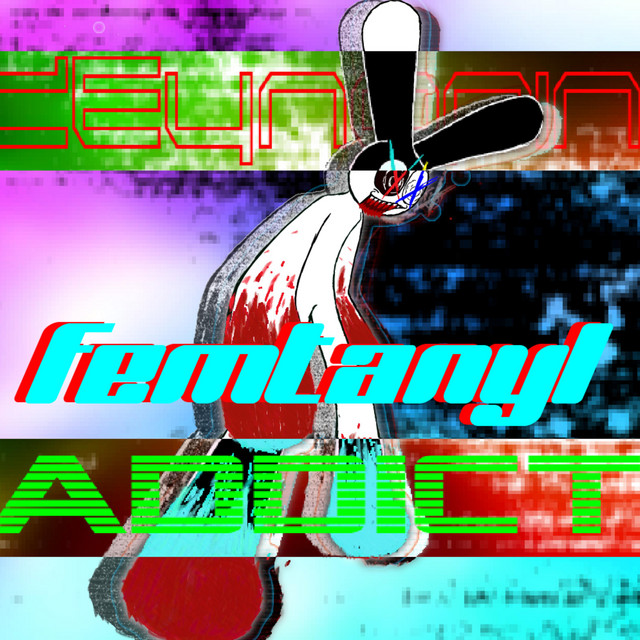 FEMTANYL ADDICT - song and lyrics by ZEYNOPHINE | Spotify