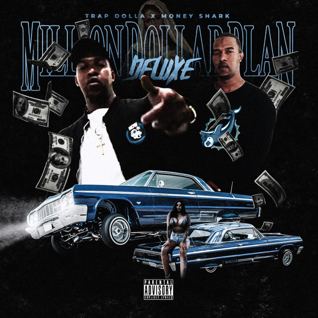 Million Dollar Plan (Deluxe) - Album by Trap Dolla | Spotify