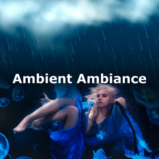 Ambient Ambiance - Album by Schlafmusik für Dich | Spotify