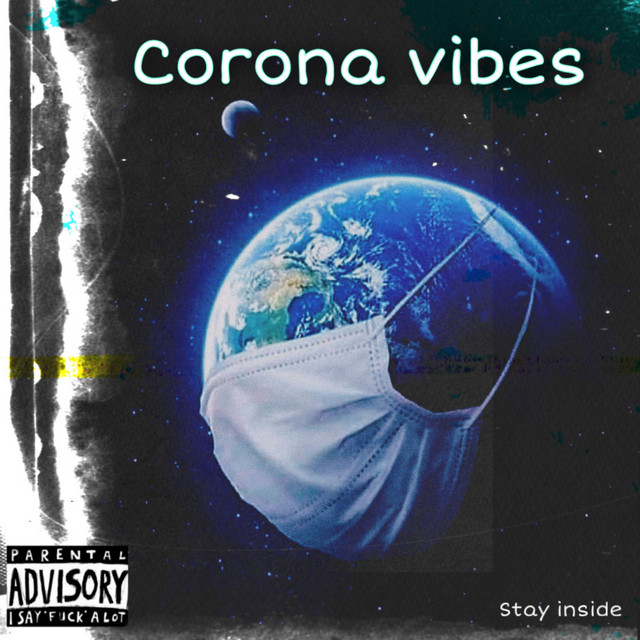 Corona Vibes - Album by Young CCS | Spotify