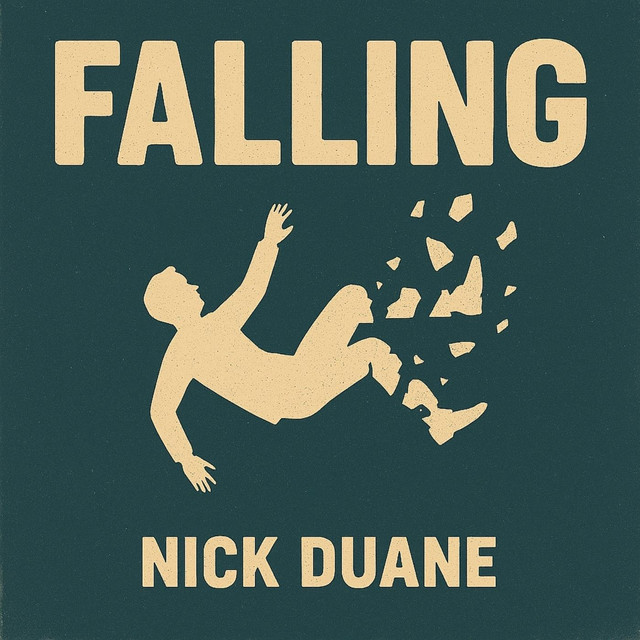 FALLING DOWN - Single by Nick Duane | Spotify