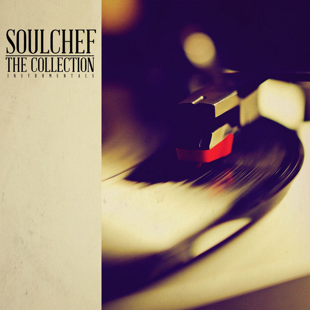 The Collection Vol. 1 - Album by SoulChef | Spotify